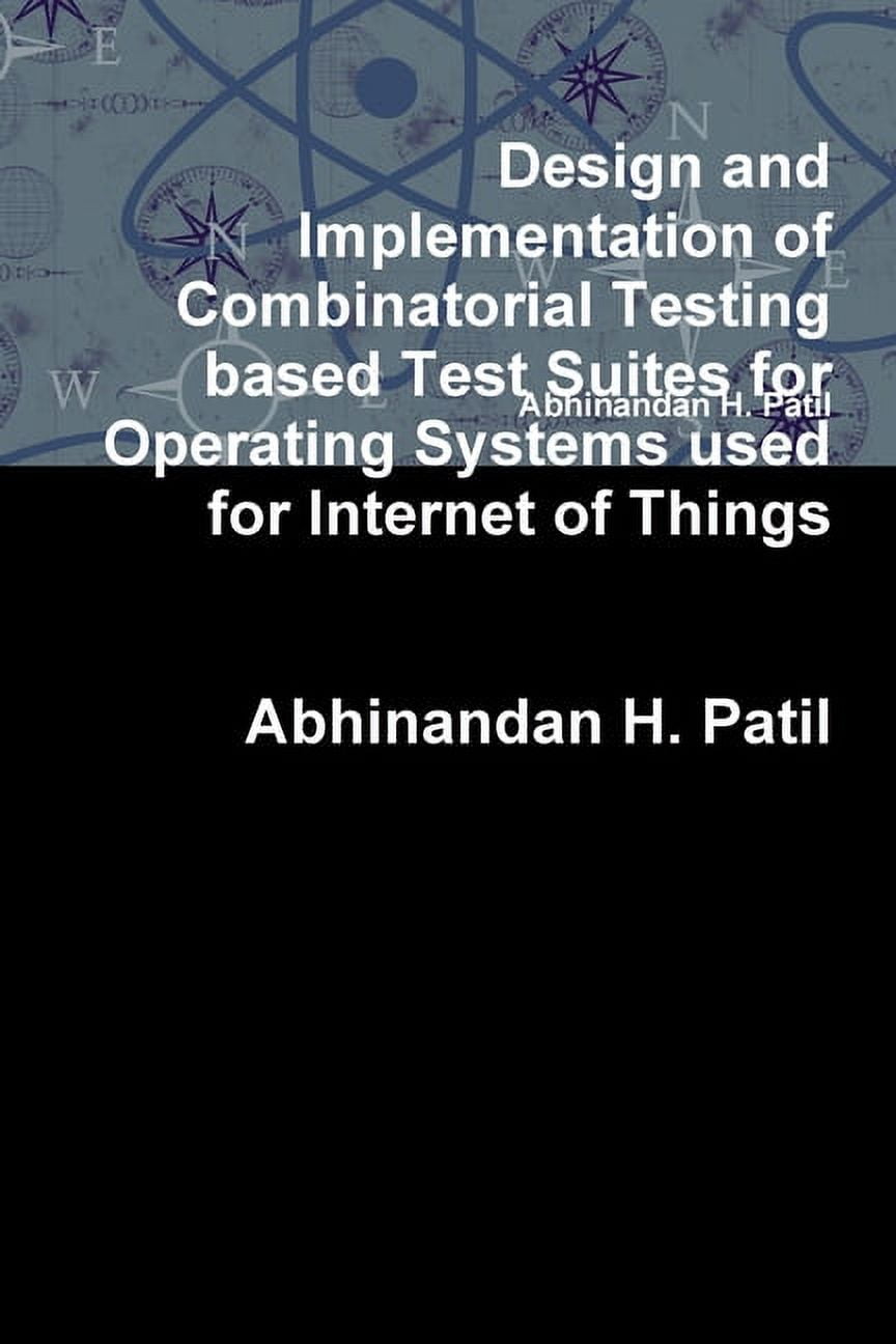 Design And Implementation Of Combinatorial Testing Based Test Suites For Operating Systems Used