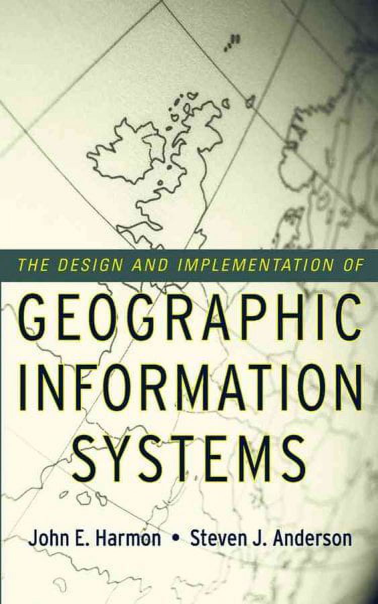 Design and Implementation of Geographic Information Systems - Walmart.com
