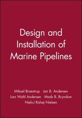 Pre-Owned Design and Installation of Marine Pipelines (Hardcover ...