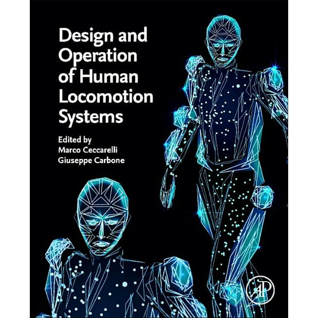 Design and Operation of Human Locomotion Systems, (Paperback) - Walmart.com