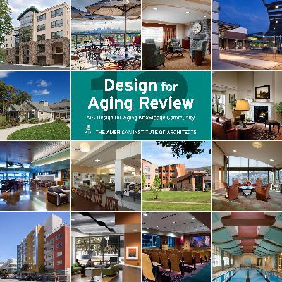 Pre-Owned Design for Aging Review 12: AIA Design for Aging Knowledge ...