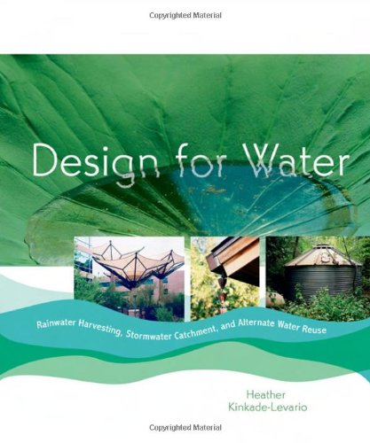 Pre-Owned Design for Water: Rainwater Harvesting, Stormwater Catchment ...