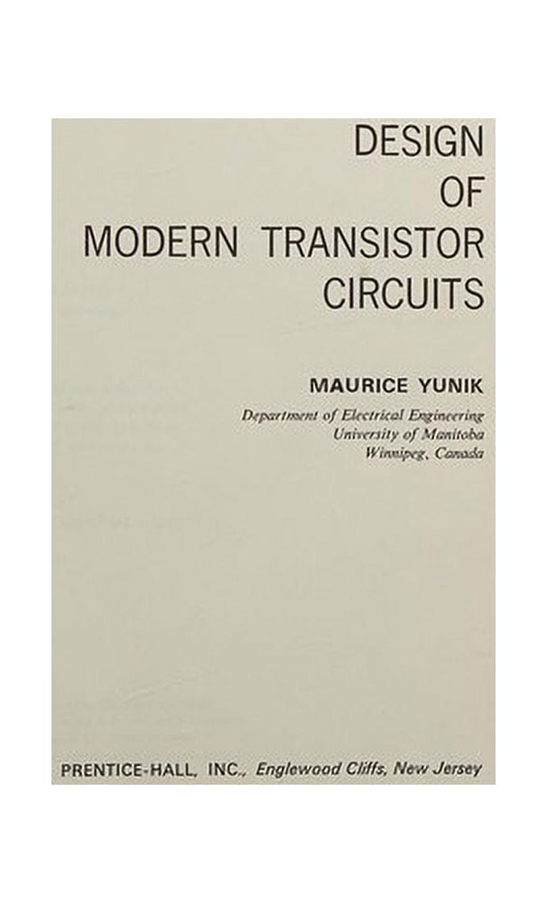 Pre-Owned Design of modern transistor circuits (Prentice-Hall series in ...