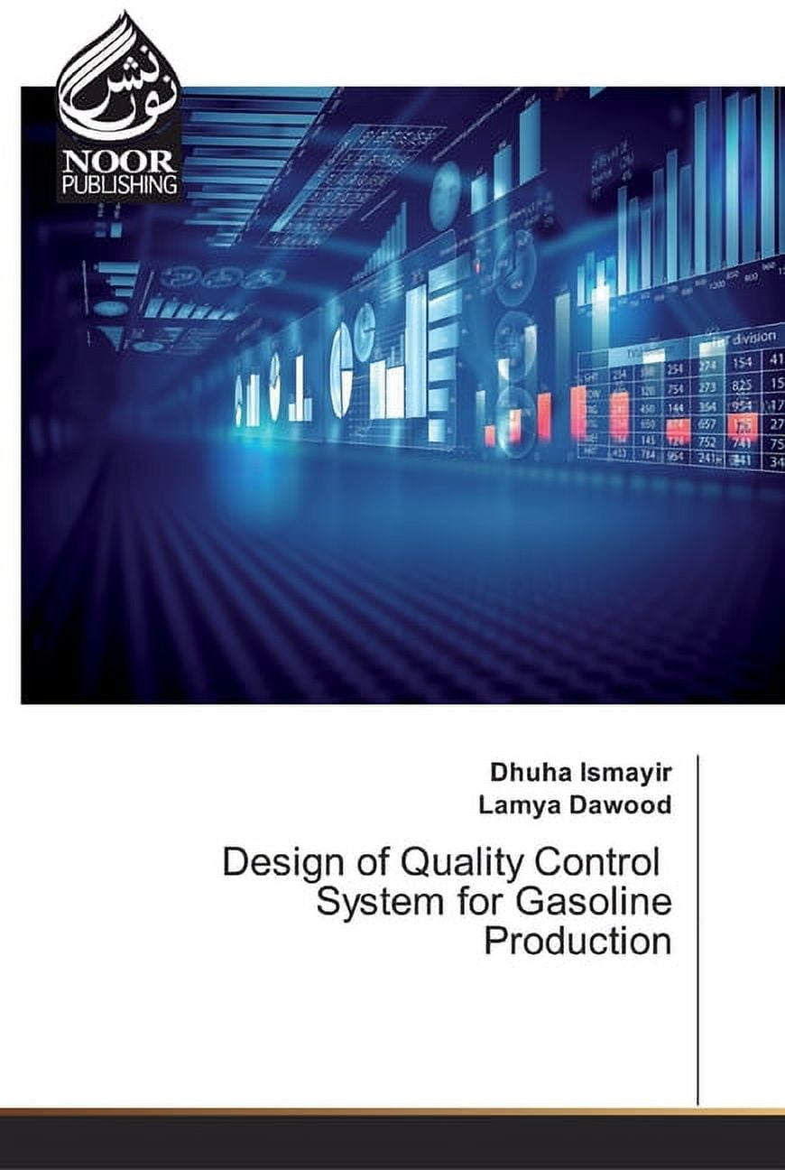 Design of Quality Control System for Gasoline Production (Paperback ...