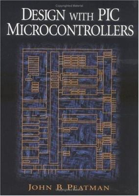 Pre-Owned Design with PIC Microcontrollers (Paperback) 0137592590 9780137592593 - Walmart.com