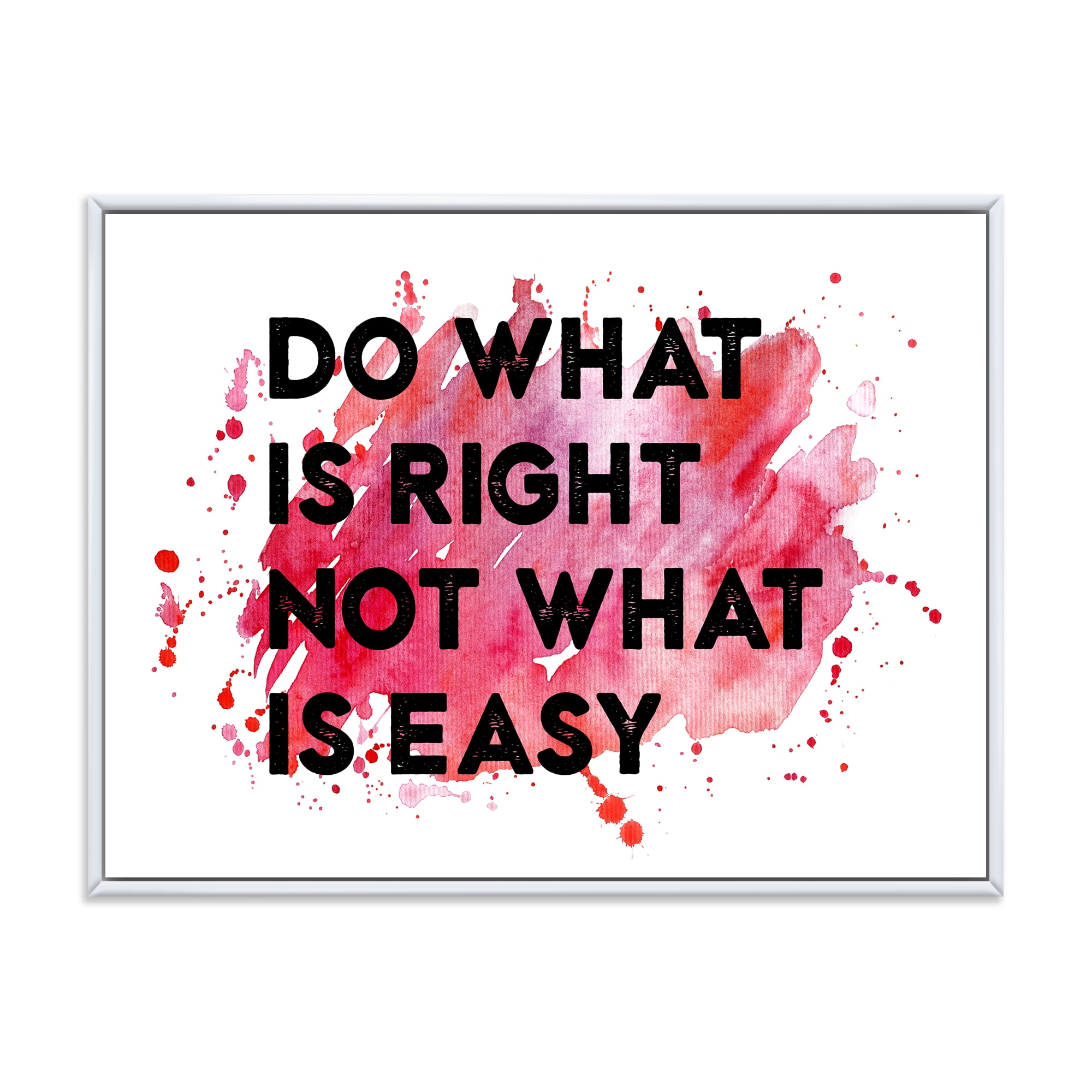 Designart 'Do What Is Right Not What Is Easy On Red Background ...