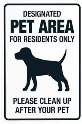 Designated Pet Area For Residents Only Please Clean Up After Your Pet ...