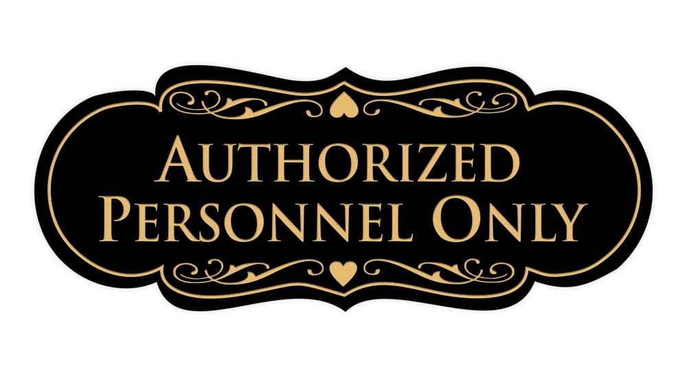 Designer Authorized Personnel Only Sign(Black Gold) - Large - Walmart.com