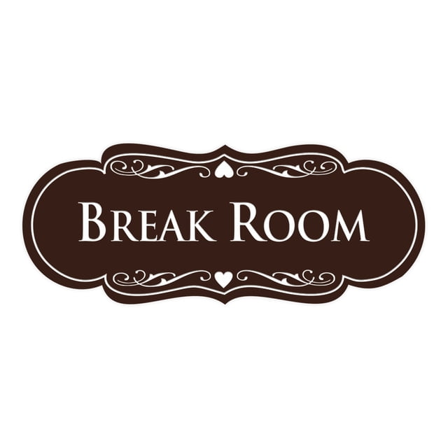 Designer Break Room Sign(Dark Brown) - Medium - Walmart Business Supplies