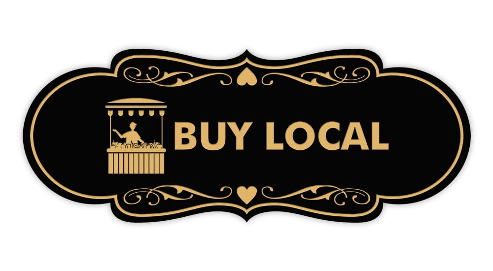 Designer Buy Local Sign (Black Gold) - Medium - Walmart Business Supplies