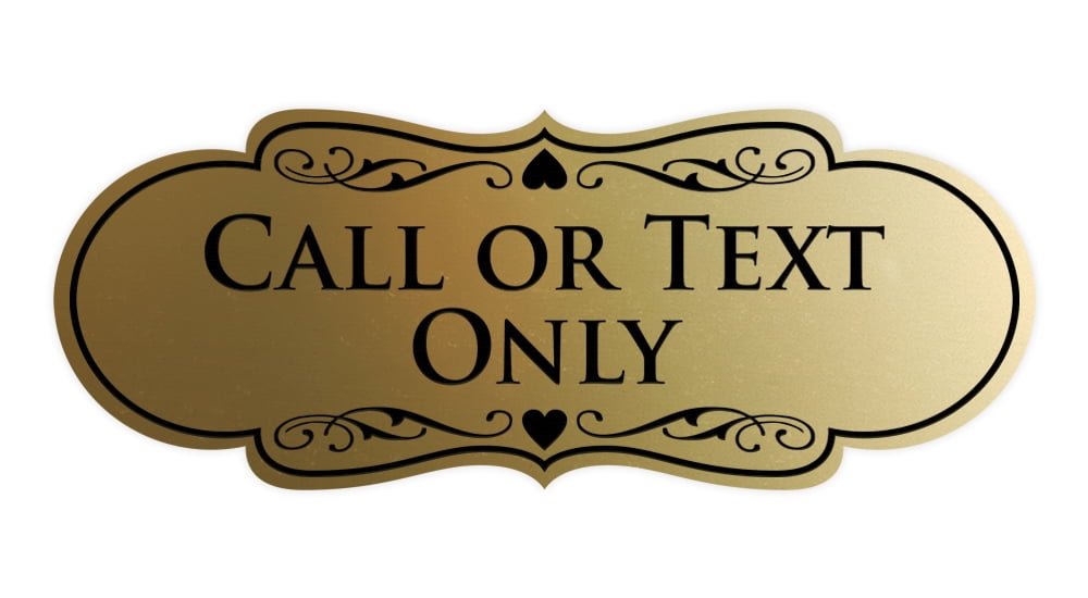 Designer Call Or Text Only Sign (Brushed Gold) - Small - Walmart.com