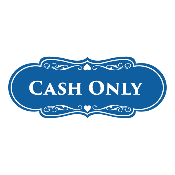 Designer Cash Only Sign (Blue) - Large - Walmart Business Supplies