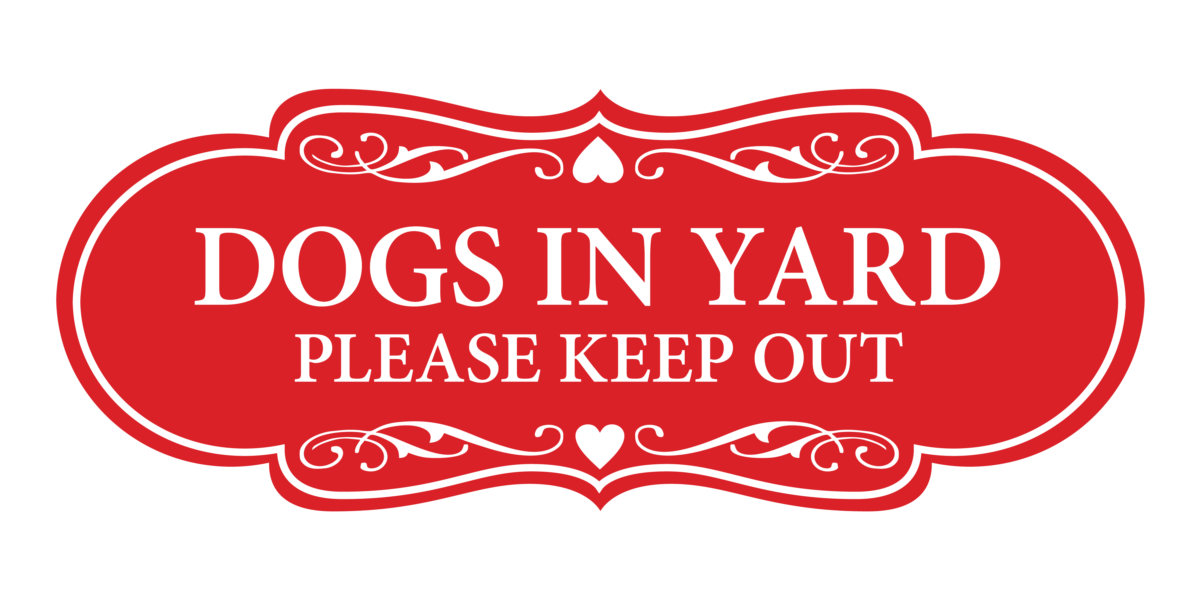 Designer Dogs In Yard Please Keep Out Sign (Red) - Large - Walmart.com