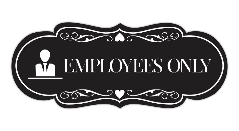 Designer Employees ONLY (Worker) Sign (Black) - Large - Walmart.com