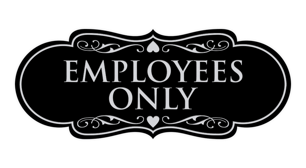Designer Employees Only Sign(Black / Silver) - Large - Walmart.com