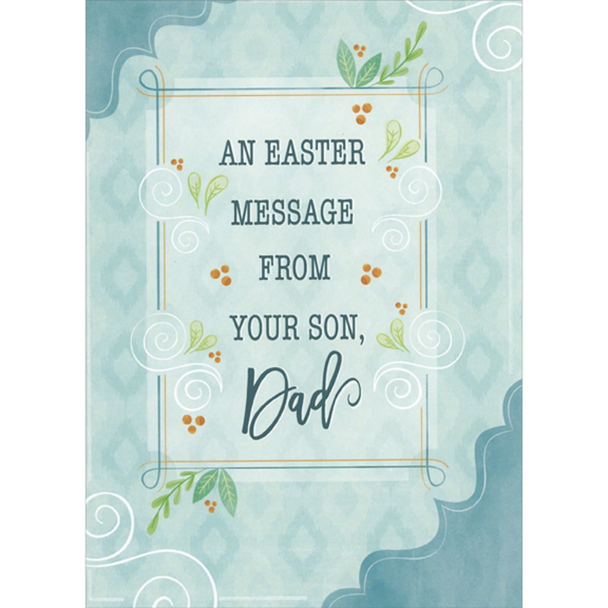 Designer Greetings An Easter Message: Green Leaves, Orange Berries and ...