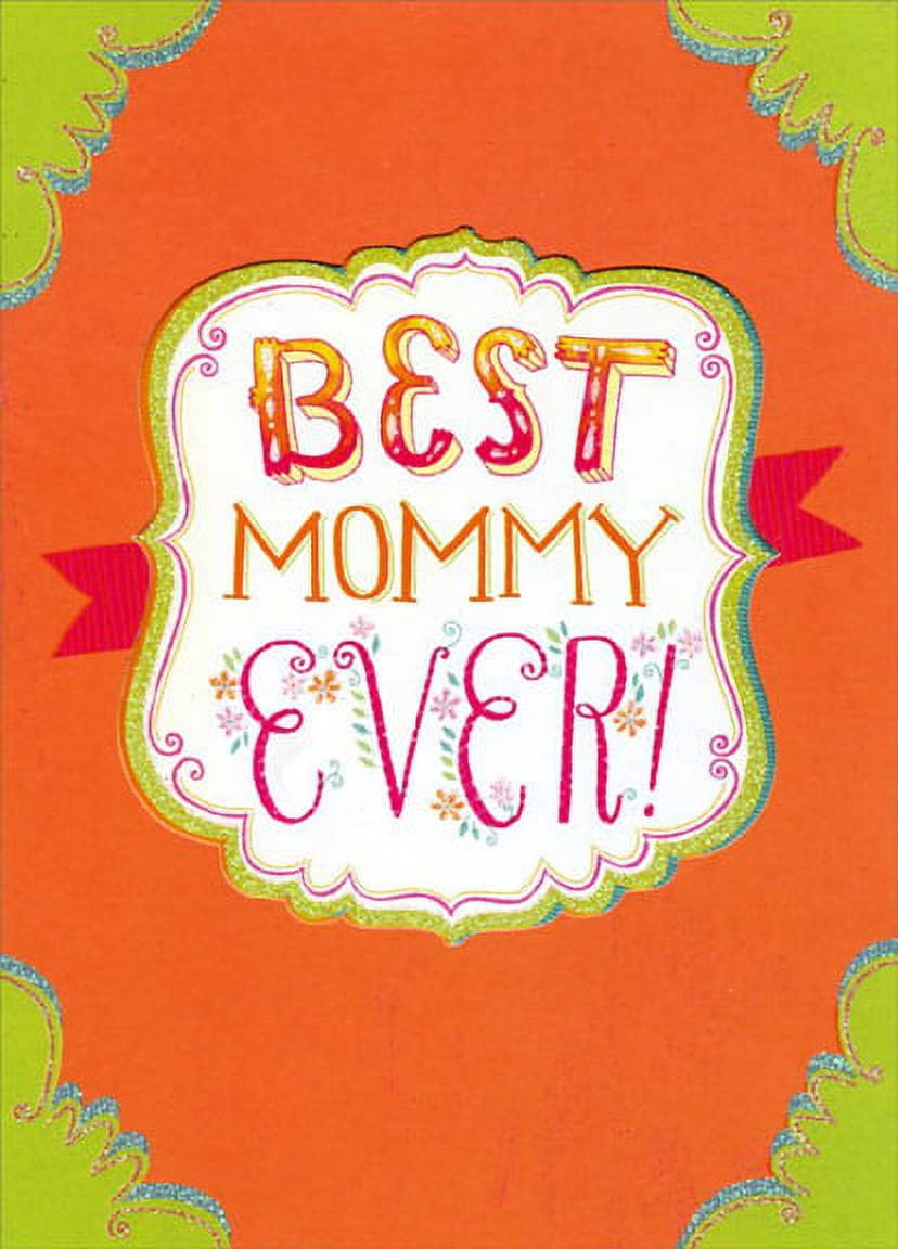 Designer Greetings Best Mommy Ever Mother's Day Card - Walmart.com
