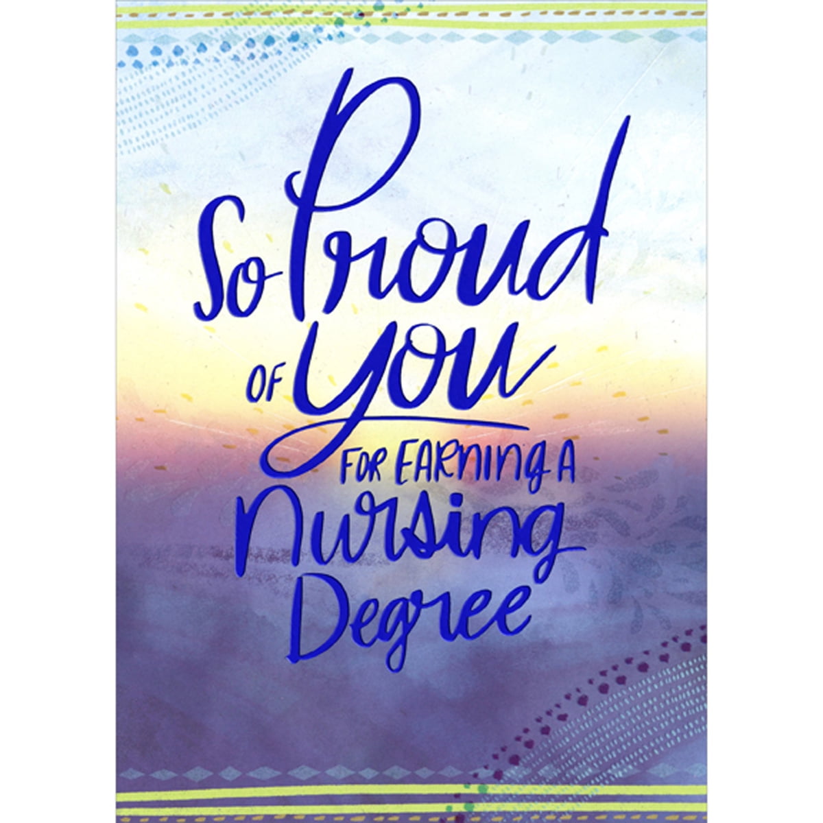 Designer Greetings Nursing Degree Graduation Card - So Proud of You ...