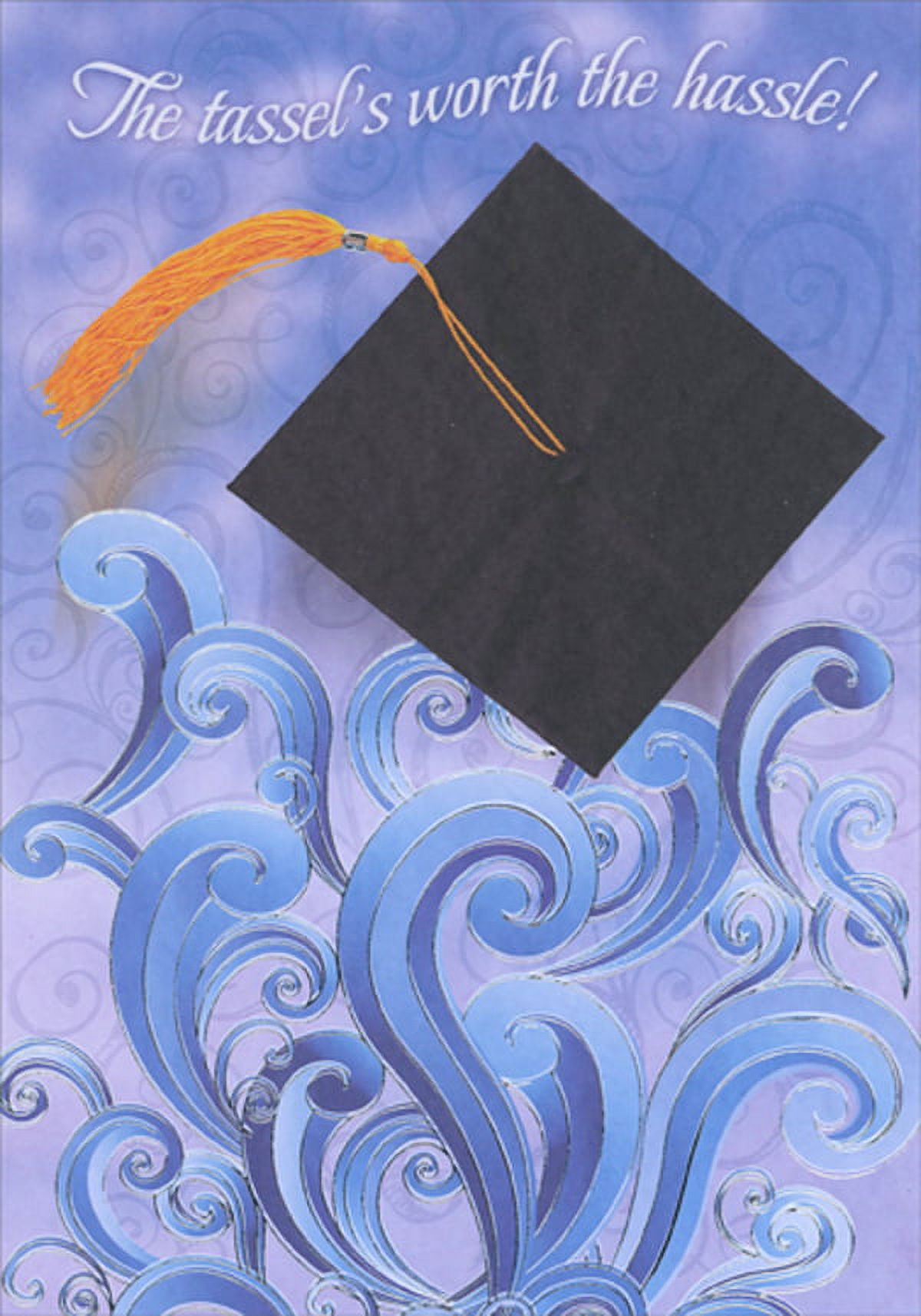 The Tassel Was Worth The Hassle Graduation Invitations