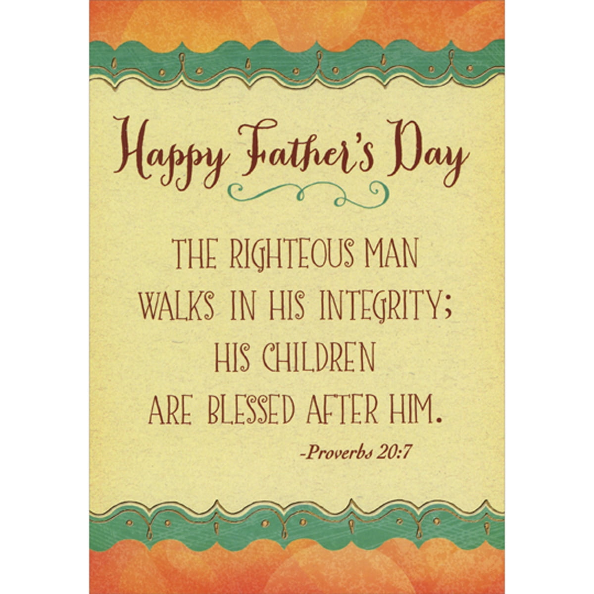 Designer Greetings The Righteous Man Walks in His Integrity: Orange and ...