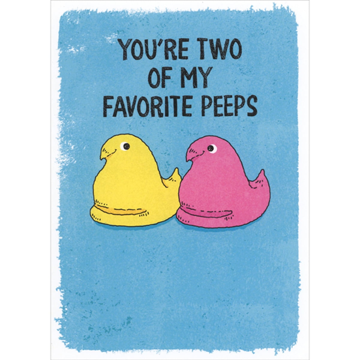 Designer Greetings Two of My Favorite Peeps: Yellow and Pink Peeps ...