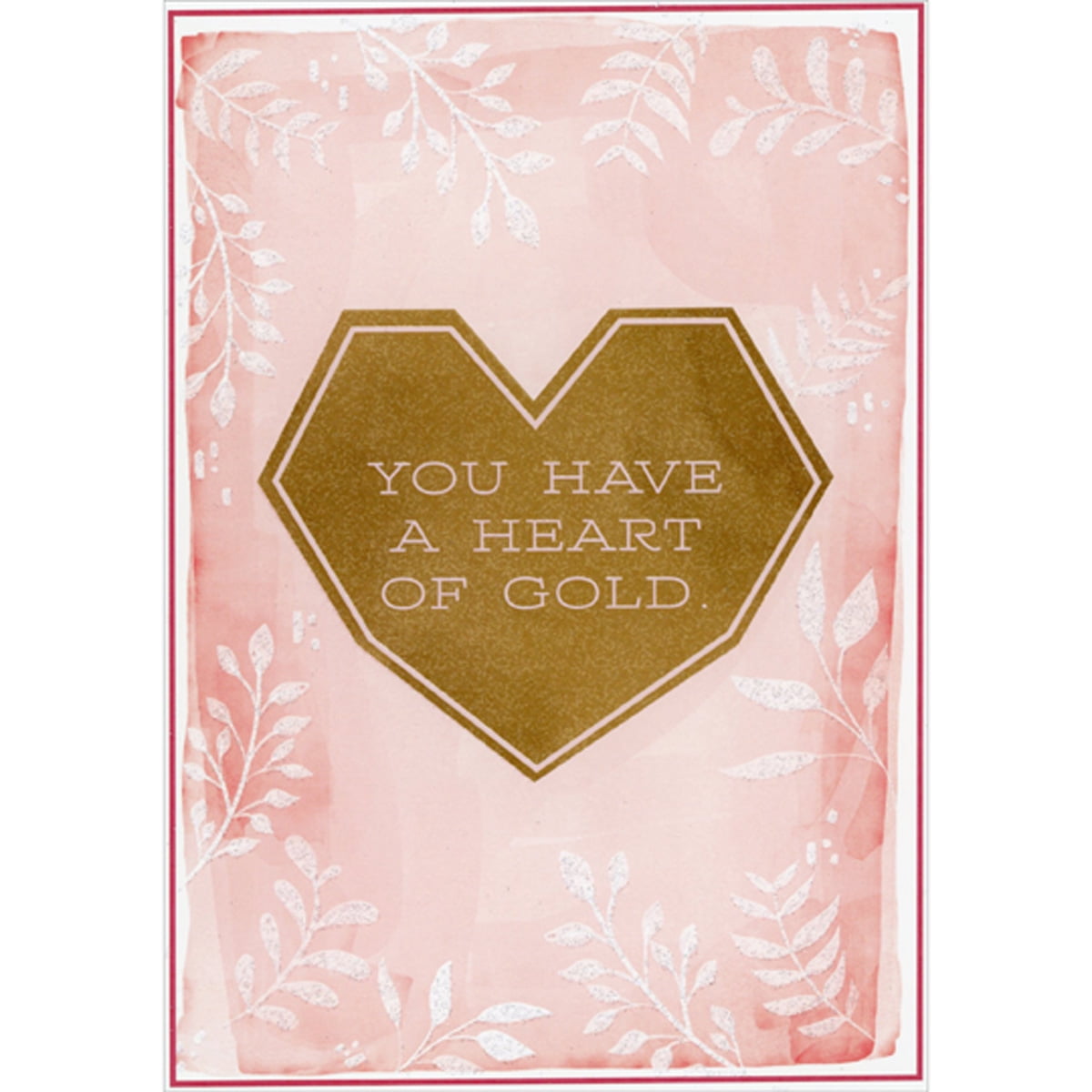 Designer Greetings You Have a Heart of Gold: Angular Heart and Vines on ...