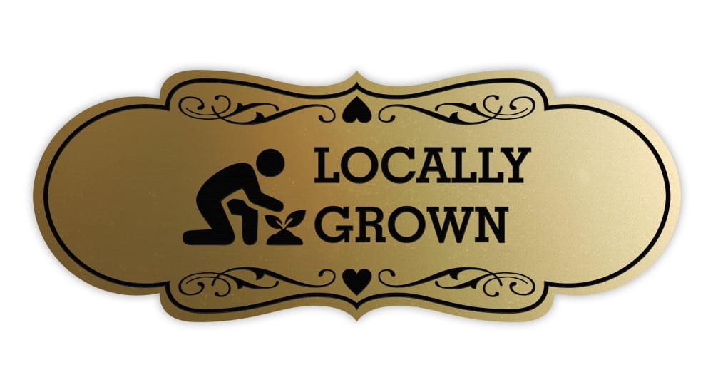 Designer Locally Grown Sign (Brushed Gold) - Small - Walmart.com