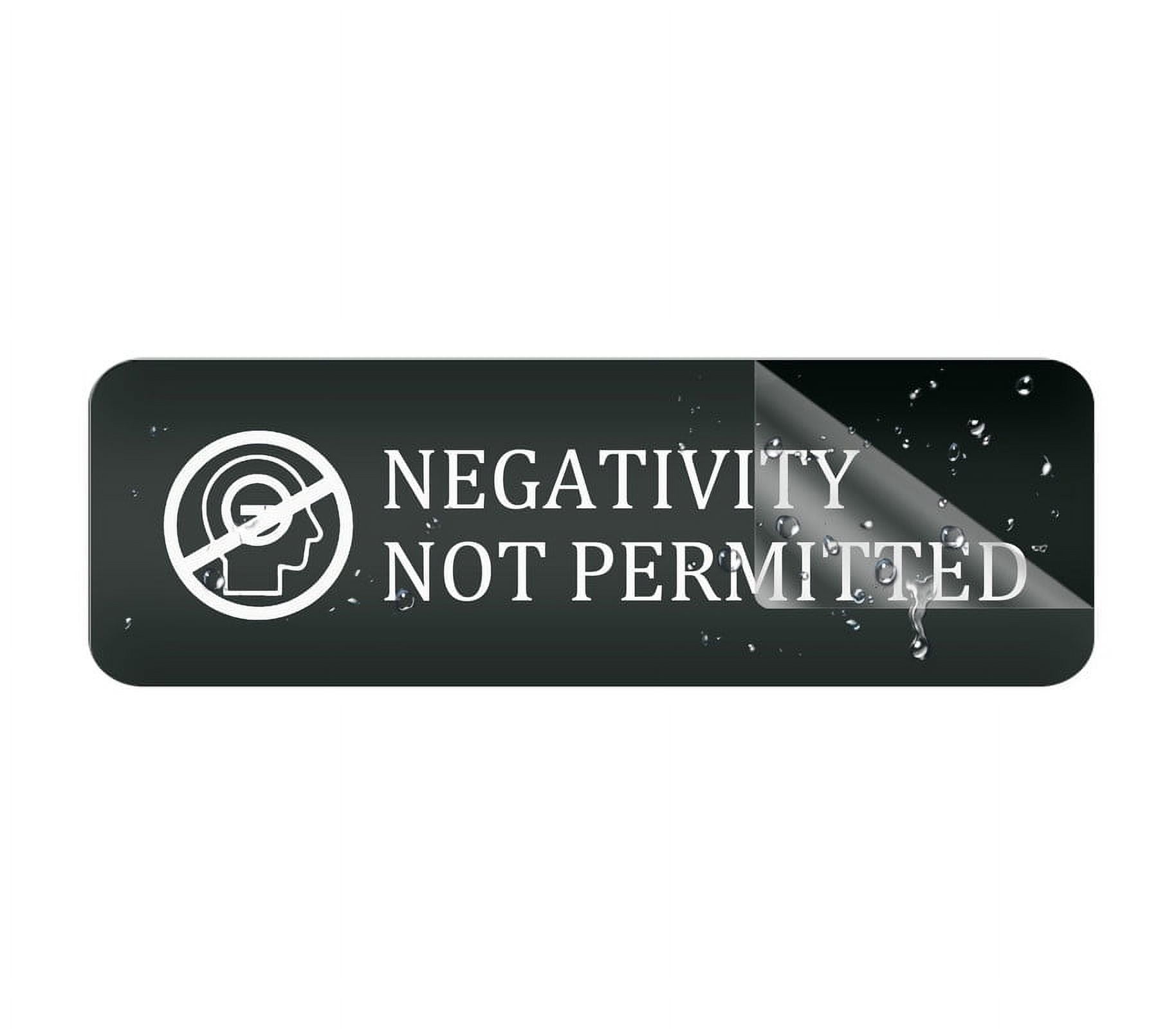 Designer Negativity Not Permitted Wall Or Door Sign Acrylic Sign Easy ...