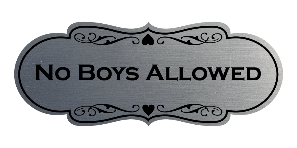 Designer No Boys Allowed Sign (Brushed Silver) - Large - Walmart.com