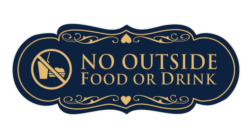Designer No Outside Food or Drink Sign(Navy Blue/Gold) - Medium ...