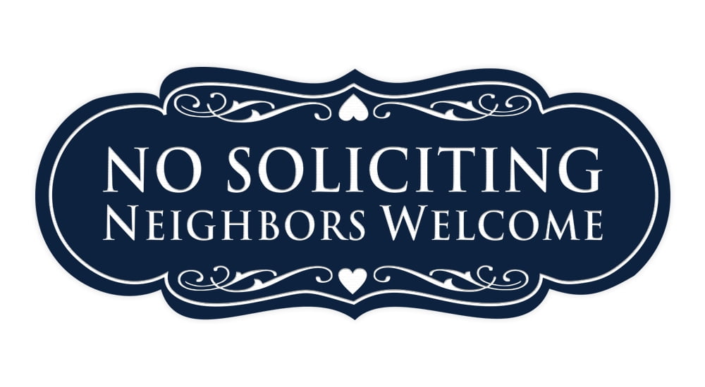 Designer No Soliciting Neighbors Welcome Sign(Navy Blue / White ...