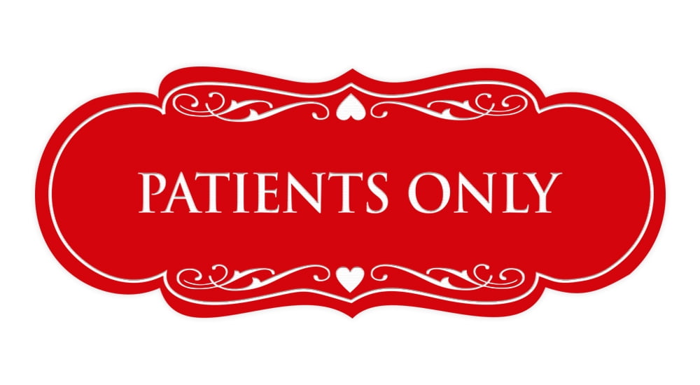 Designer Patients Only Sign(Red) - Large - Walmart.com