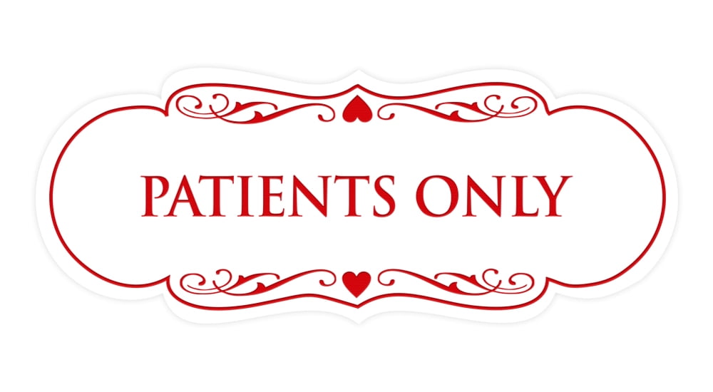 Designer Patients Only Sign(White/Red) - Large - Walmart.com