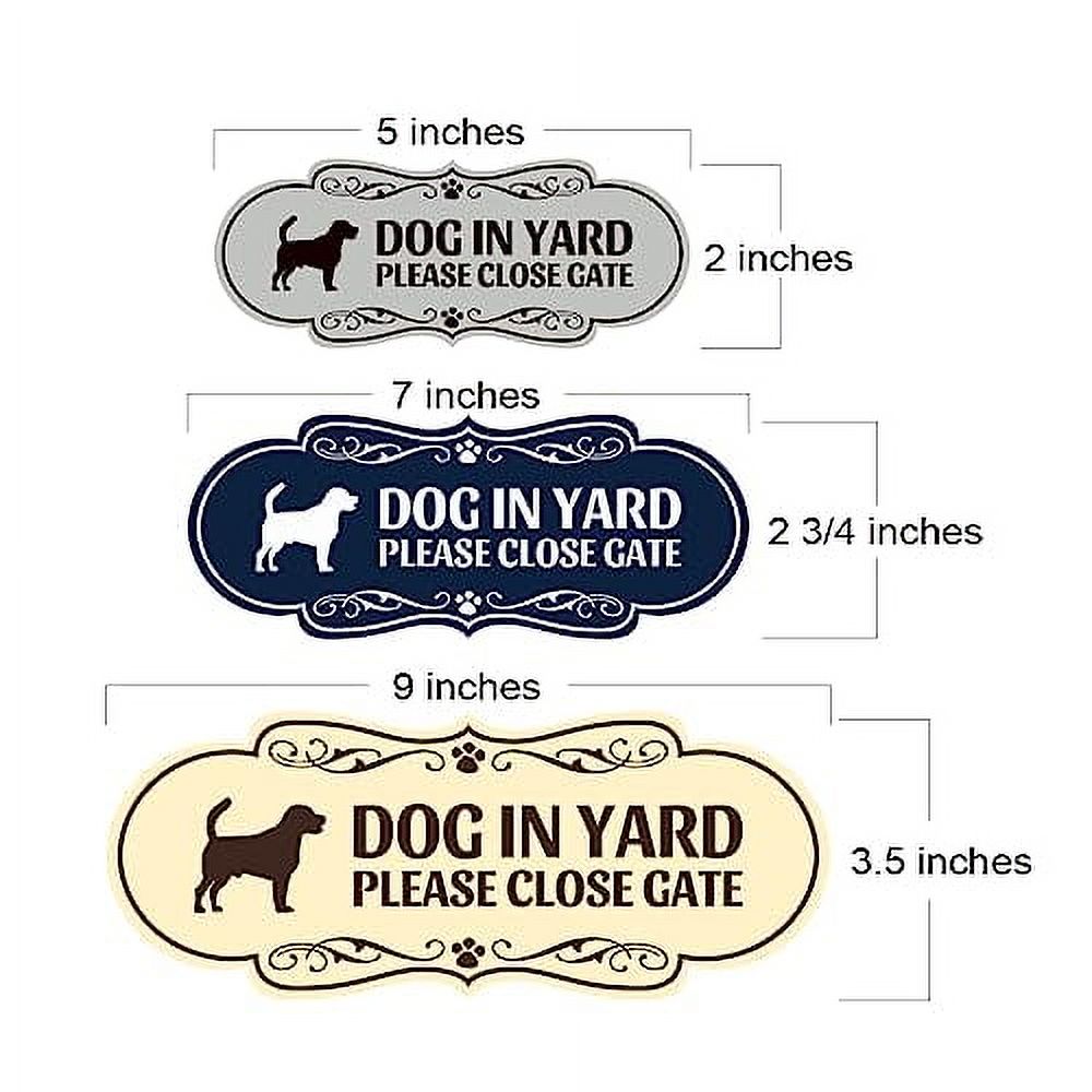 Designer Paws, Dog In Yard Please Close Gate and Beware of Dog Signs (2 ...