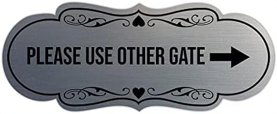 Designer Please Use Other Gate Sign (Brushed Silver) - Small - Walmart.com