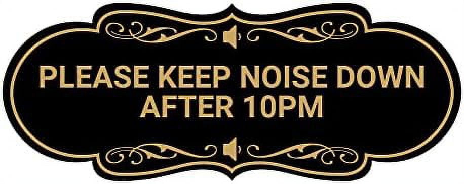 Designer Please Keep Noise Down After 10Pm Sign (Black Gold) - Large ...