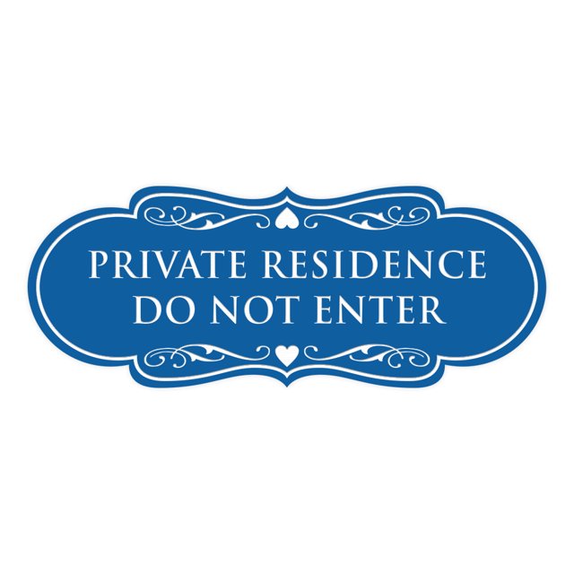 Designer Private Residence Do Not Enter Sign (Blue) - Small - Walmart.com