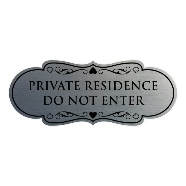 Designer Private Residence Do Not Enter Sign (Brushed Silver) - Large ...
