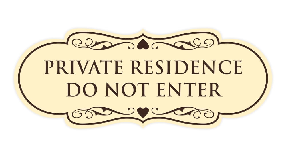 Designer Private Residence Do Not Enter Sign (Ivory/Dark Brown) - Large ...