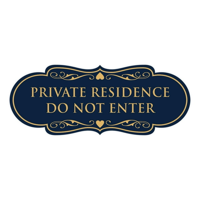 Designer Private Residence Do Not Enter Sign (Navy Blue/Gold) - Large ...