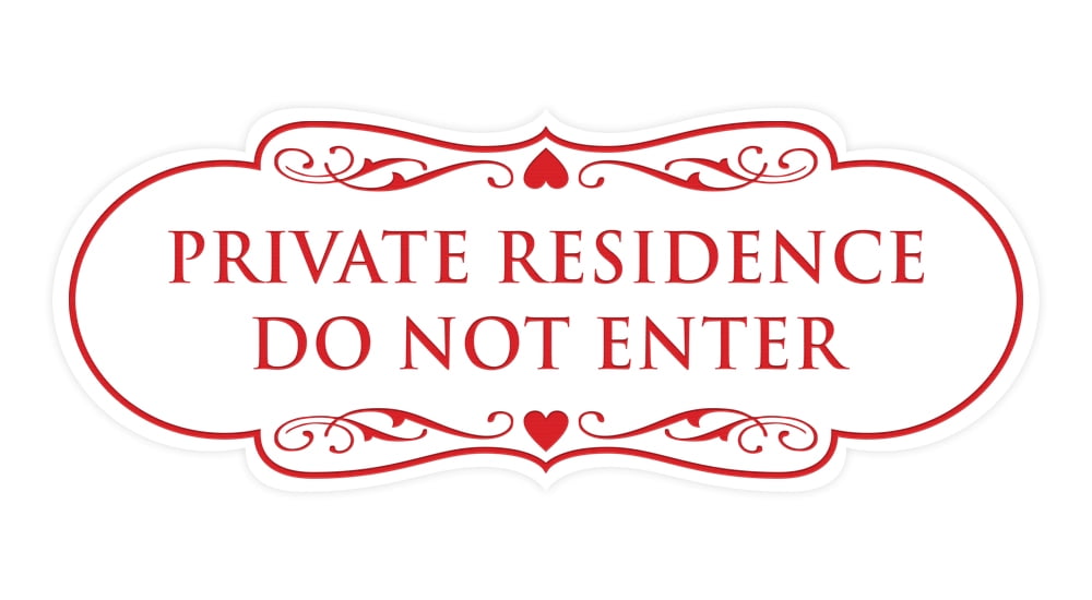 Designer Private Residence Do Not Enter Sign (White/Red) - Large ...