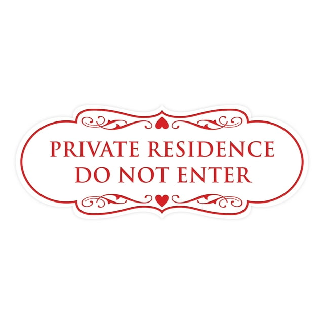 Designer Private Residence Do Not Enter Sign (White/Red) - Small ...