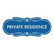 Private Residence Sign