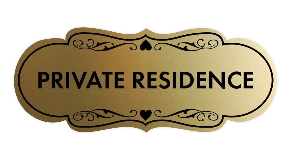 Designer Private Residence Sign (Brushed Gold) - Large - Walmart.com