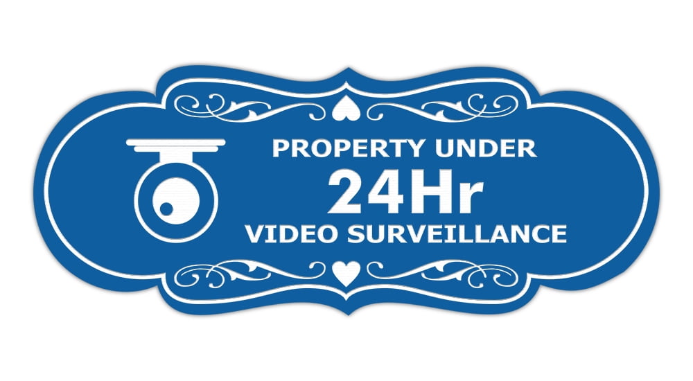 Designer Property Under 24Hr Video Surveillance (Camera) Sign (Blue ...