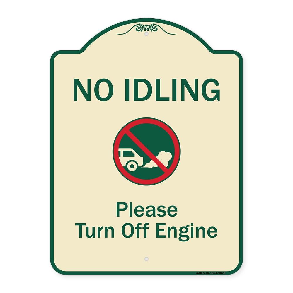 Designer Series - No Idling Please Turn Off Engine With Graphic Metal ...