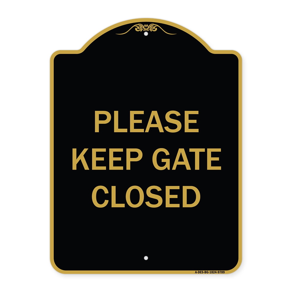 Designer Series - Please Keep Gate Closedplease Keep Gate Closed Metal ...