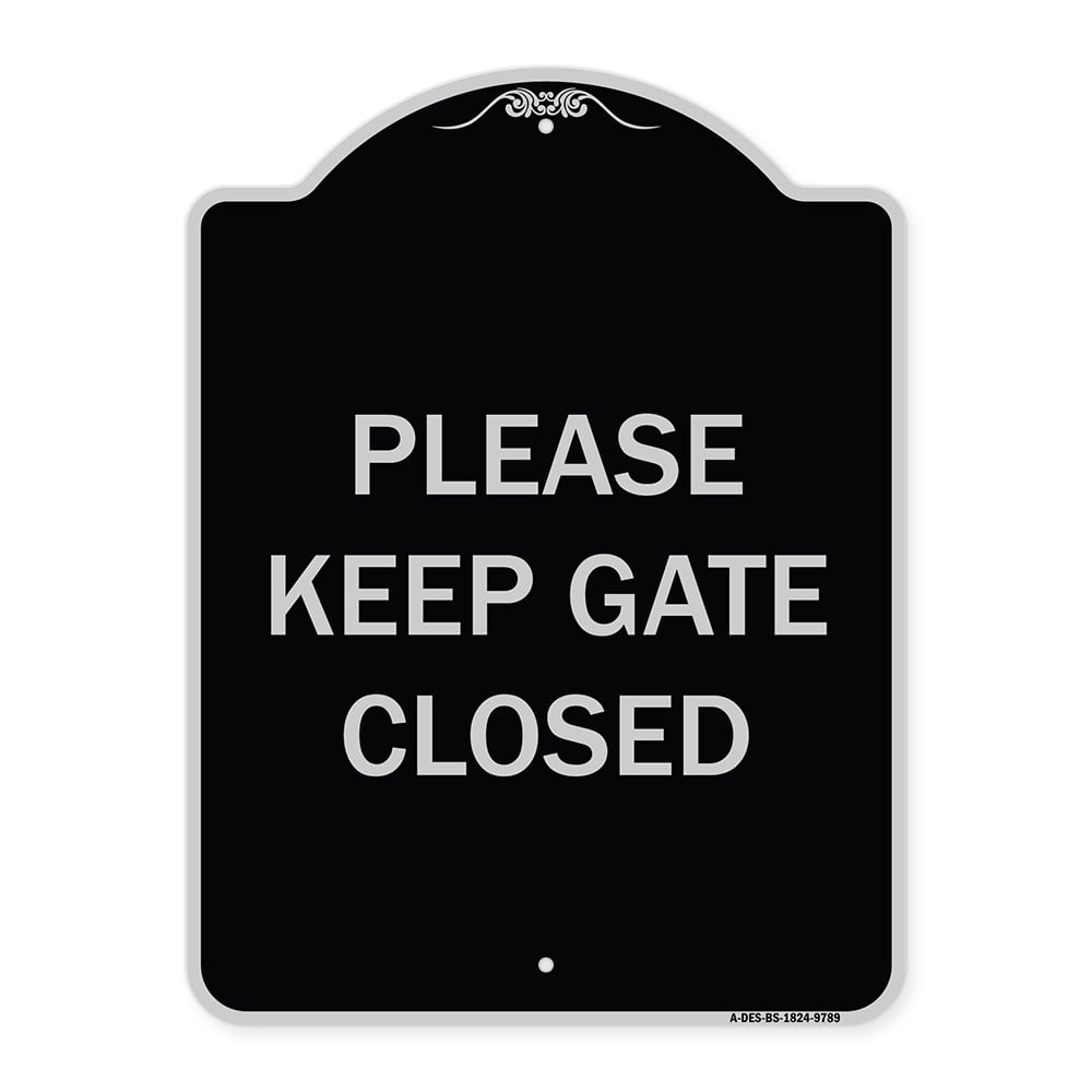 SignMission Designer Series Sign - Please Keep Gate Closedplease Keep ...