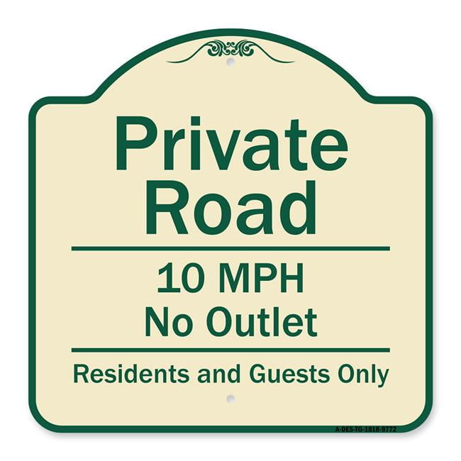 SignMission Designer Series Sign - Private Road 10 Mph No Outlet ...