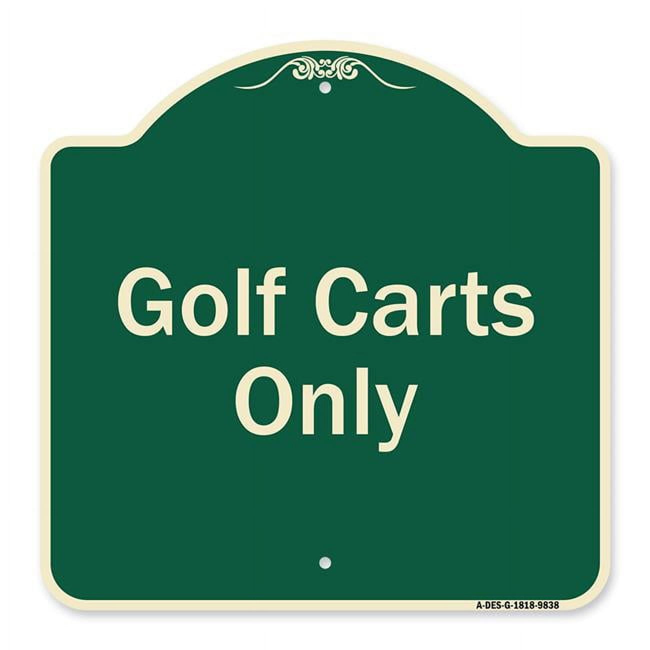 Designer Series Sign - Golf Carts Only - Walmart.com